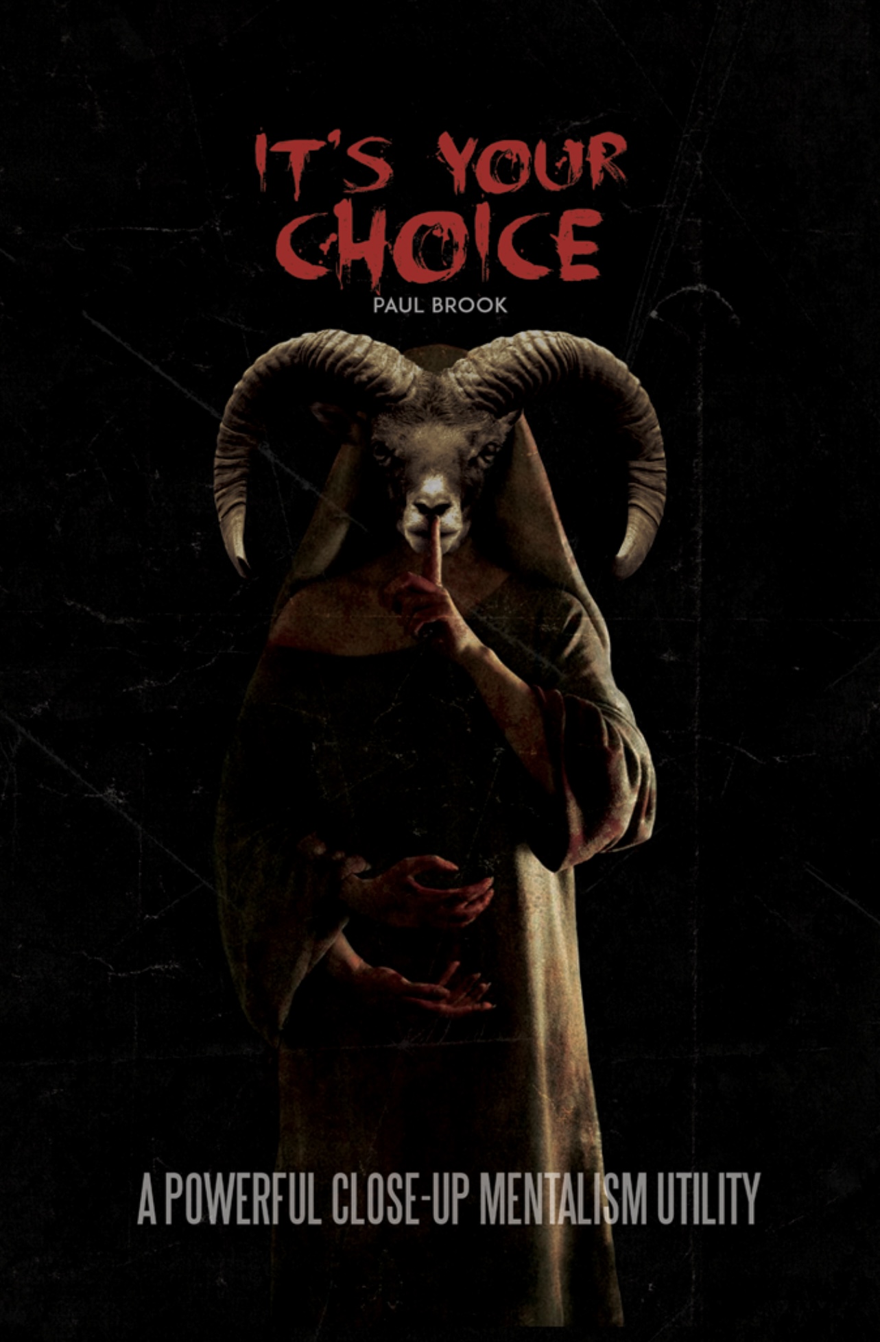 ITS YOUR CHOICE – Mentalist Blogger